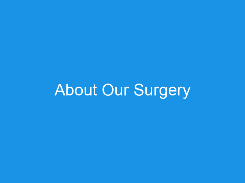 About Our Surgery - Cumberland House Surgery
